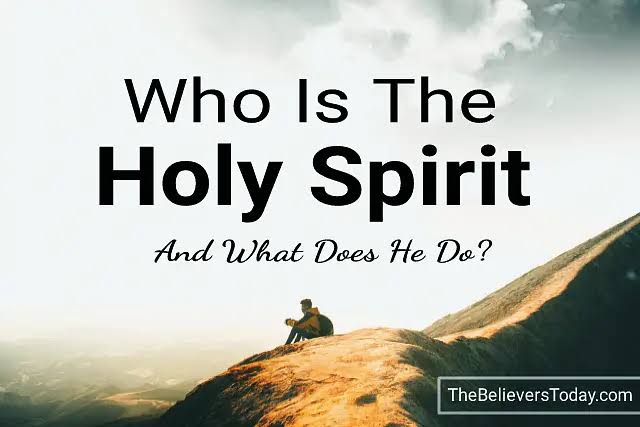 Who Is The Holy Spirit And What Does He Do? - Thebelieverstoday